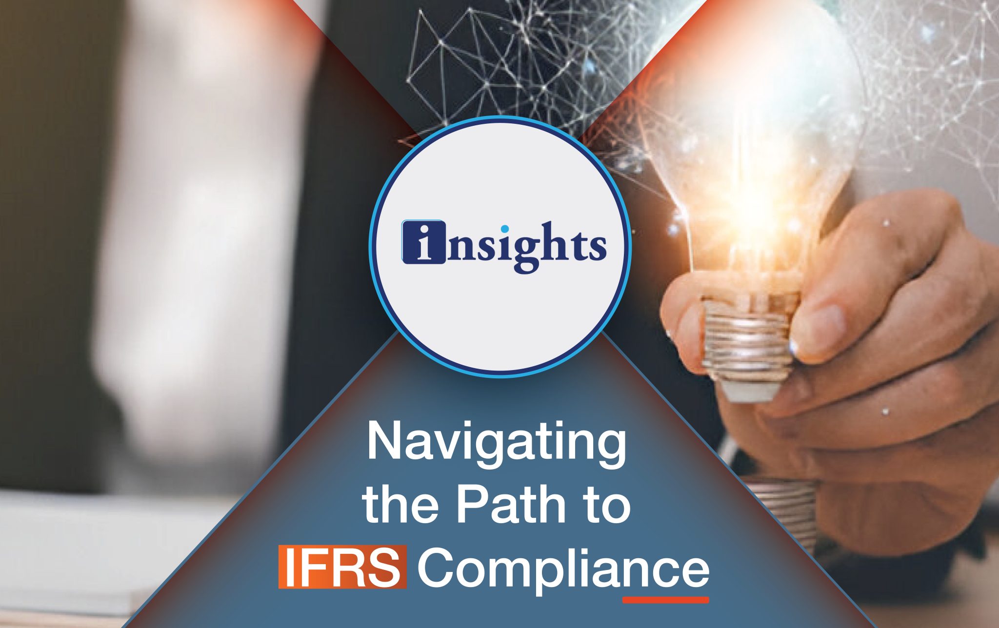 Navigating the Path to IFRS Compliance – Insights KSA